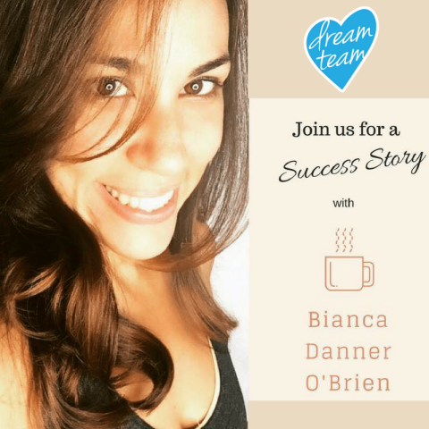 Dream Team Coach Success Story with Bianca O’Brien | Melanie Mitro